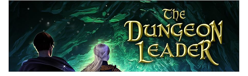 Amazon.com: The Dungeon Leader: A LitRPG Level-up Adventure (The Dungeon Slayer Series Book 3 ...