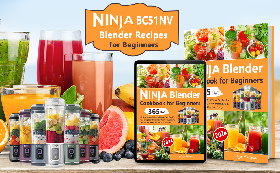 Amazon.com: Ninja Blender Cookbook for Beginners: 365 Days of Ninja Blender Recipes, Juicing for ...