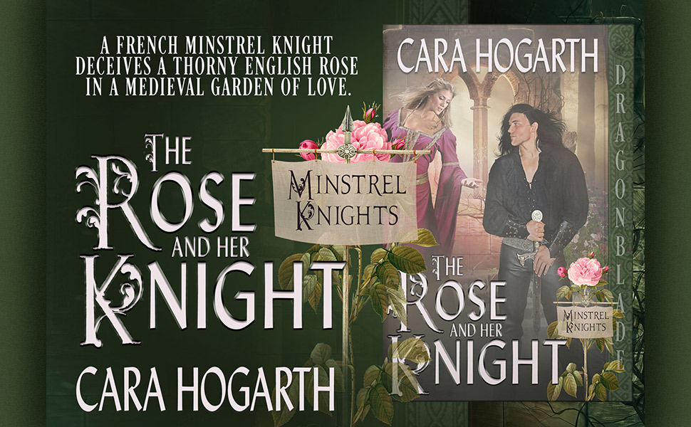 Amazon.com: The Rose and Her Knight (Minstrel Knights Book 2) eBook : Hogarth, Cara: Kindle Store