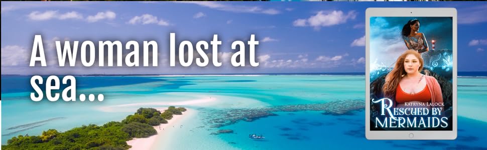 Rescued by Mermaids: F/F Monster Romance (The Cryptids Of America) - Kindle edition by Lalock ...