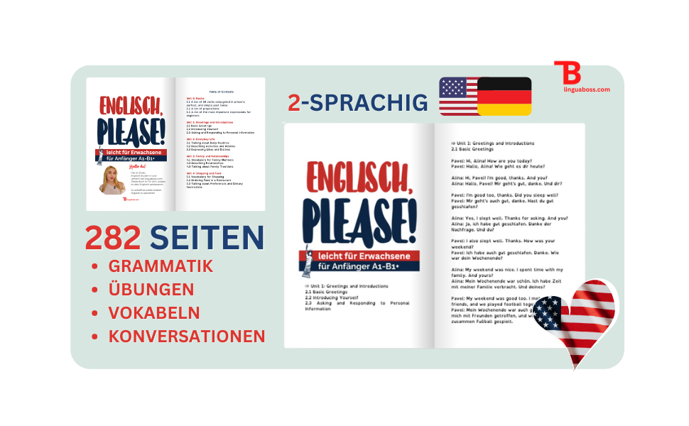 English, Please! Erfolgreich Englisch Lernen für Erwachsene: Praxisnah und Einfach! Mit Vokabeln ...