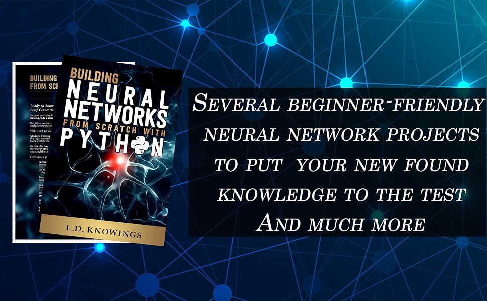 Building A Neural Network From Scratch In Python