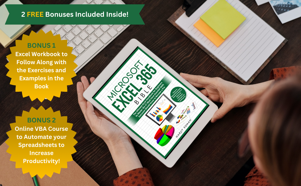 Microsoft Excel 365 Bible: The Ultimate Excel Handbook for Beginners to ...