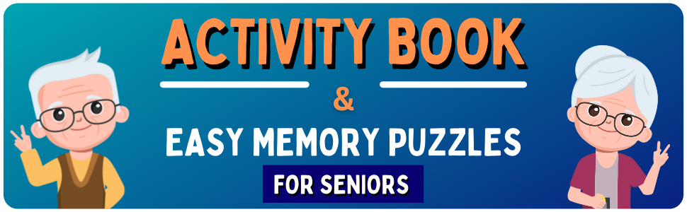 Large Print Activity Book & Easy Memory Puzzles For Seniors: Simple and Fun Memory Games for ...