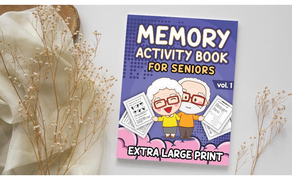 Memory Activity Book for Seniors | Extra Large Print Activity Book: Over 100 Fun & Relaxing ...