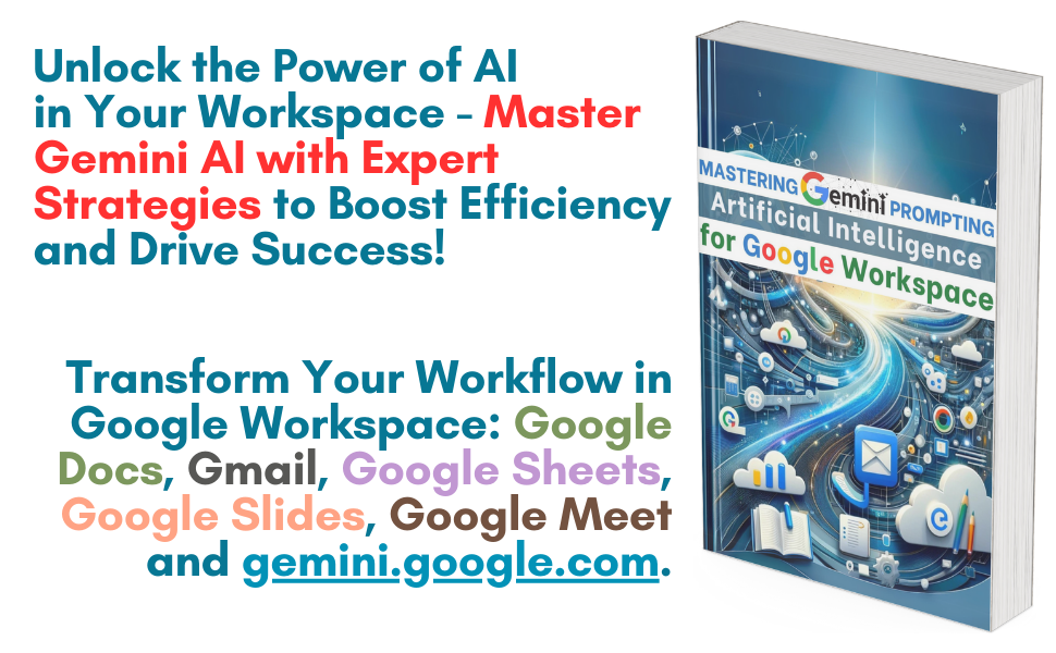 Amazon.com: Mastering Gemini Artificial Intelligence Prompting for Google Workspace: AI Prompt ...