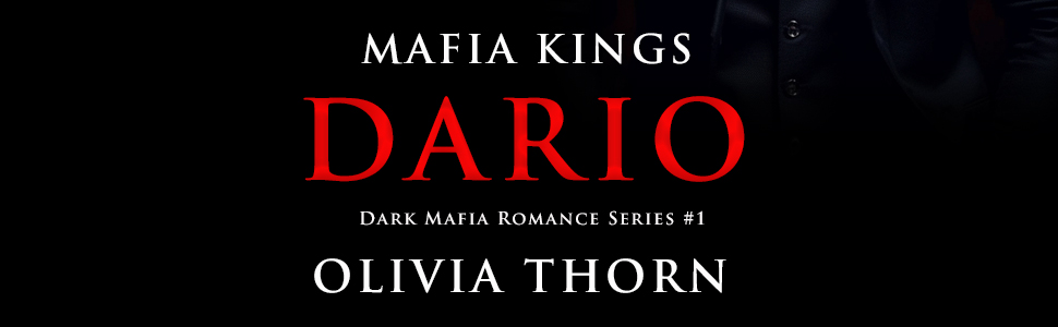 Mafia Kings: Dario: Dark Mafia Romance Series - Kindle edition by Thorn, Olivia. Romance Kindle ...