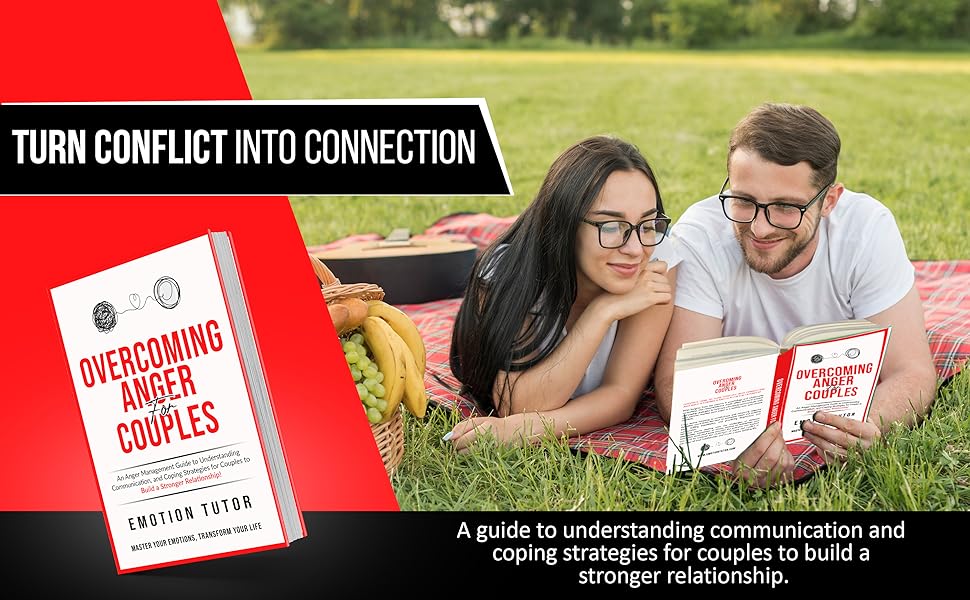 Amazon.com: Overcoming Anger for Couples: Navigating anger and conflict in relationships: A ...