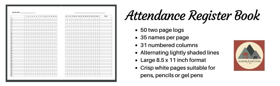 Attendance Register Book: Easy to Use Attendance Tracker with a Monthly ...