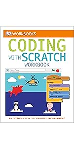 Coding Projects in Scratch: A Step-by-Step Visual Guide to Coding Your ...