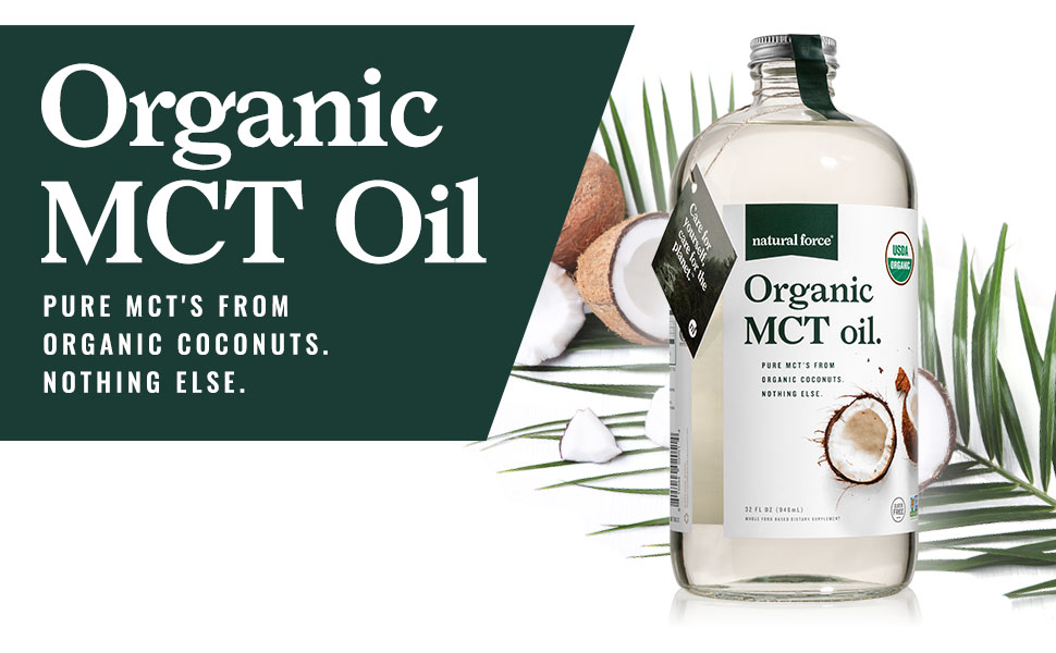 Amazon.com: Natural Force Organic MCT Oil – Pure Glass Bottle – Made from 100% Cold Pressed ...