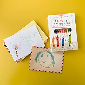 Bring the Crayons Home: A Box of Crayons, Letter-Writing Paper, and ...