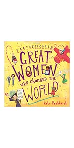 Amazon.com: Fantastically Great Women Who Changed the World ...
