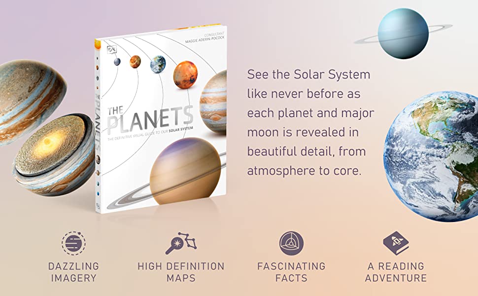 The Planets: The Definitive Visual Guide to Our Solar System : DK ...