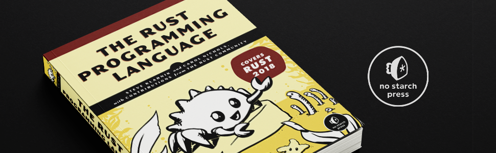 The Rust Programming Language (Covers Rust 2018) : Klabnik, Steve ...