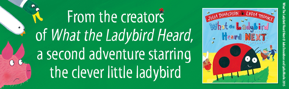 What the Ladybird Heard Next (What the Ladybird Heard, 2) : Donaldson ...