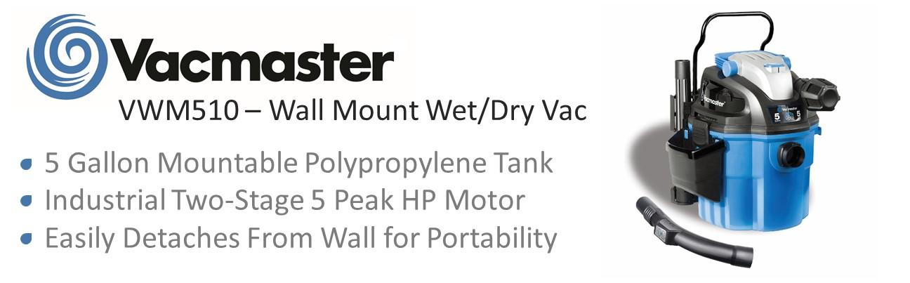 Vacmaster 5 Gallon, 5 Peak HP, with 2-Stage Motor, Wet/Dry Vacuum, Wall ...