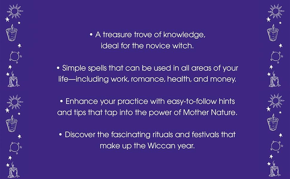 The Beginner's Guide to Wicca: A practical guide for those starting on ...