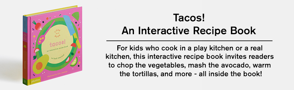 Tacos!: An Interactive Recipe Book (Cook In A Book): Nieminen, Lotta ...