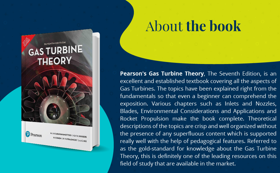 Gas Turbine Theory, 7e : H. Cohen, H.I.H. Saravanamuttoo, G.F.C. Rogers, Paul Straznicky, A.C ...