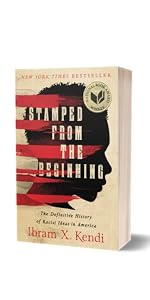 Stamped: Racism, Antiracism, and You: A Remix of the National Book ...