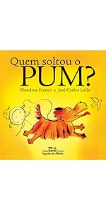 Deixei o pum escapar : Franco, Blandina, Lollo, José Carlos: Amazon.com.br: Livros