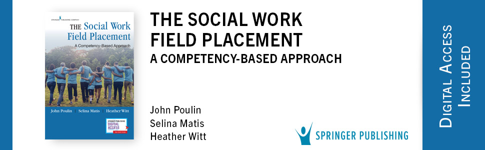 Amazon.com: The Social Work Field Placement: A Competency-Based Approach - Includes Extensive ...