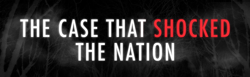 Babes in the Wood: Two girls murdered. A guilty man walks free. Can the police get justice ...