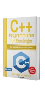 Java Programmieren: für Einsteiger: Der leichte Weg zum Java-Experten ...