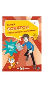 Scratch 3 Programming Playground: Learn to Program by Making Cool Games ...