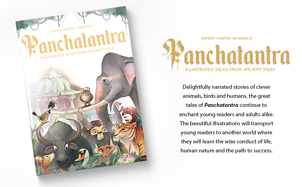 Pandit Vishnu Sharma's Panchatantra: Illustrated Tales From Ancient India (Hardback, Special ...