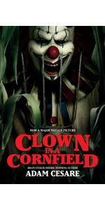 Amazon.com: Clown in a Cornfield Movie Tie-in Edition (Clown in a Cornfield, 1): 9780063454439 ...