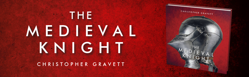 The Medieval Knight: Amazon.co.uk: Gravett, Christopher, McNab, Chris: 9781472843562: Books