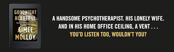 Goodnight, Beautiful: The utterly gripping psychological thriller full of suspense eBook ...