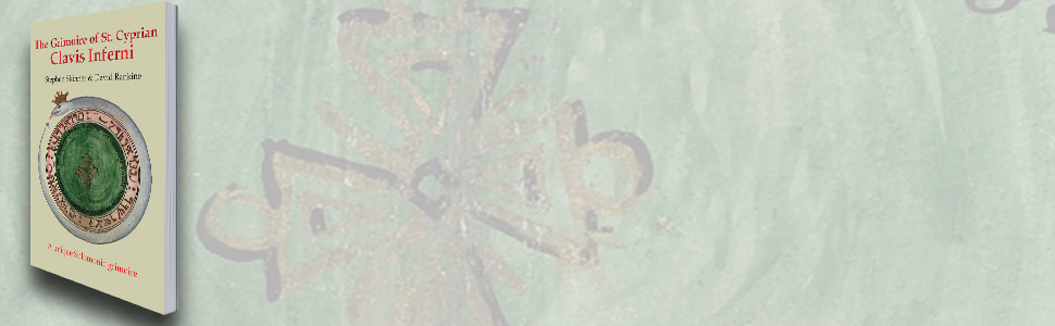 Amazon.com: The Grimoire of St. Cyprian - Clavis Inferni (Sourceworks of Ceremonial Magic ...