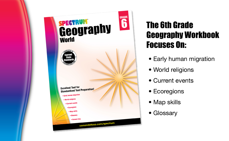 Spectrum Grade 6 Geography Workbook—6th Grade State Standards for ...