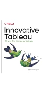 Tableau Desktop Pocket Reference: Essential Features, Syntax, and Data Visualizations: Sleeper ...