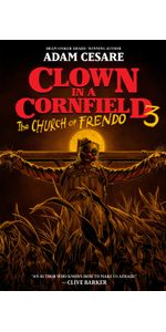 Clown in a Cornfield 3: The Church of Frendo: Cesare, Adam: 9780063325012: Amazon.com: Books