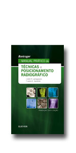 Bontrager - Tratado de Posicionamento Radiográfico e Anatomia Associada ...