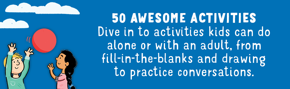Social Skills Activities for Kids: 50 Fun Exercises for Making Friends ...