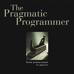 The Pragmatic Programmer: Amazon.co.uk: Andrew Hunt, David Thomas ...