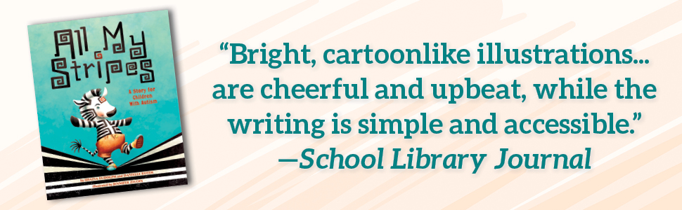 All My Stripes: A Story for Children with Autism: Rudolph, Shaina ...