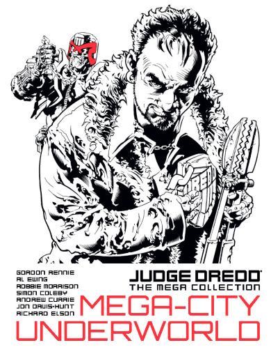 Mega-City Underworld by Gordon Rennie | Goodreads