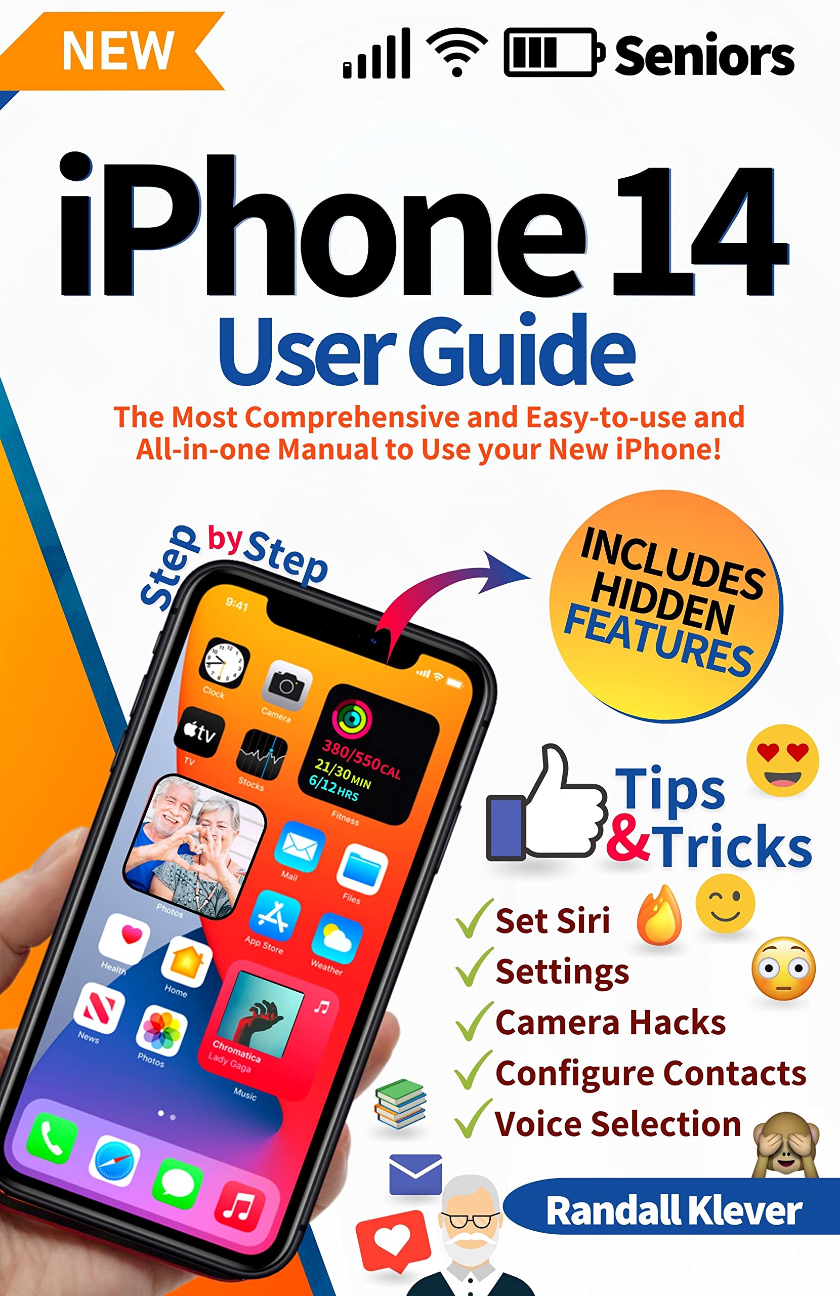 iPHONE 14 USER GUIDE: The Most Comprehensive and Easy-to-use and All-in-one Manual to Use your ...