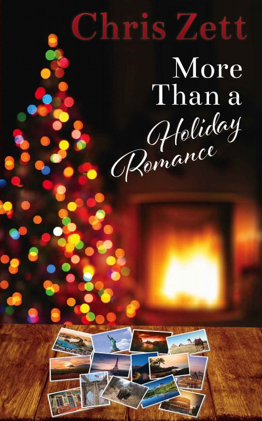 More Than a Holiday Romance by Chris Zett | Goodreads