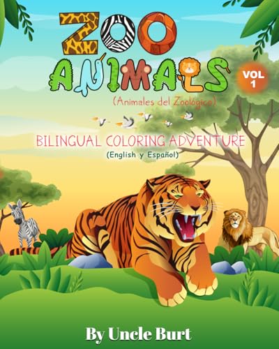 Zoo Animals (Animales Del Zoológico) Volume 1: Bilingual Coloring ...