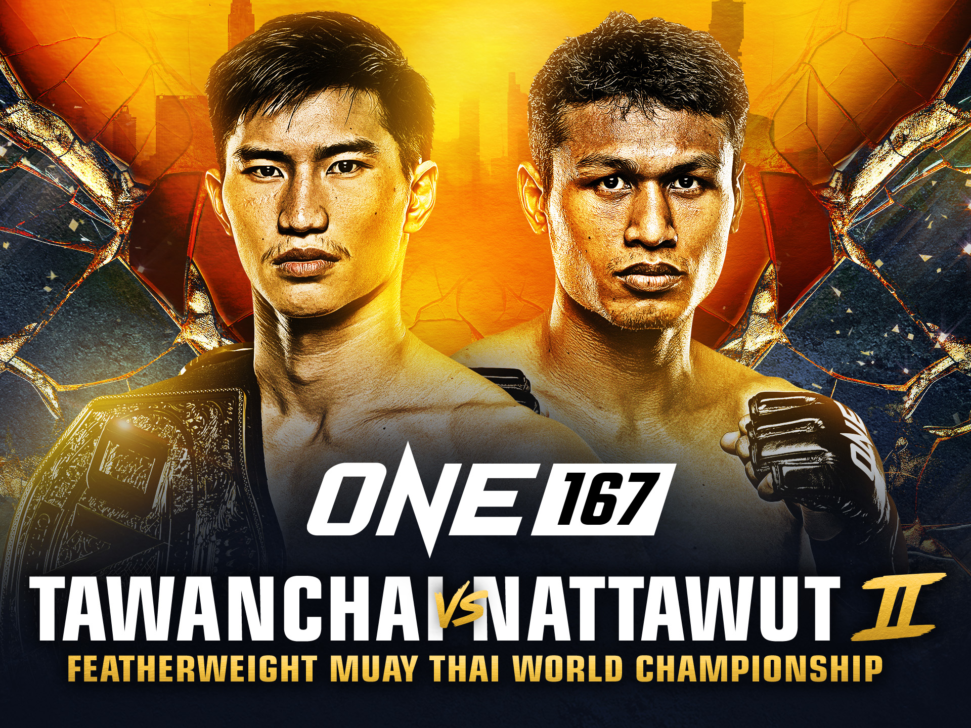 Prime Video: ONE 167: Tawanchai vs. Nattawut II
