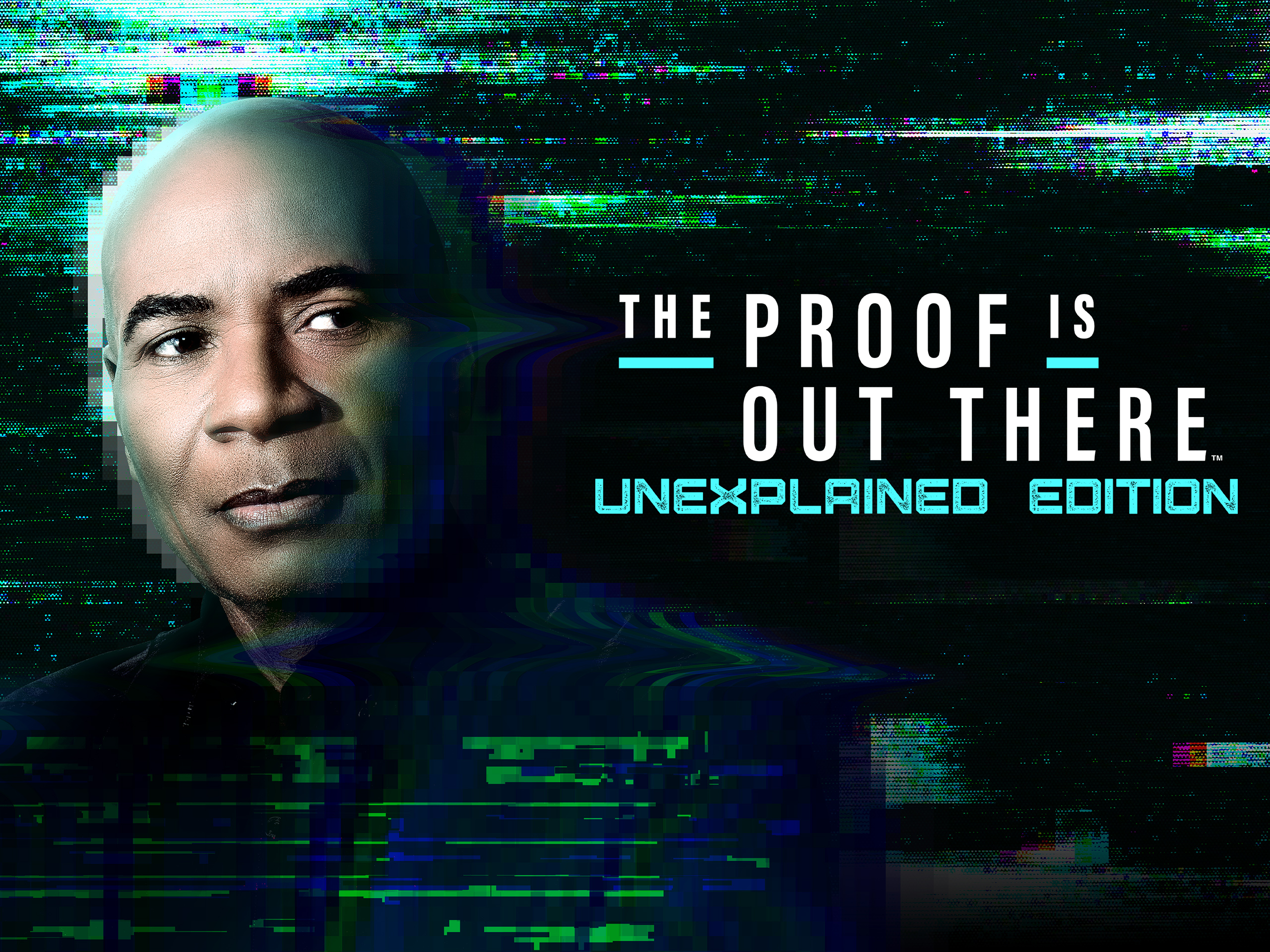 Prime Video: The Proof Is Out There: Unexplained Edition