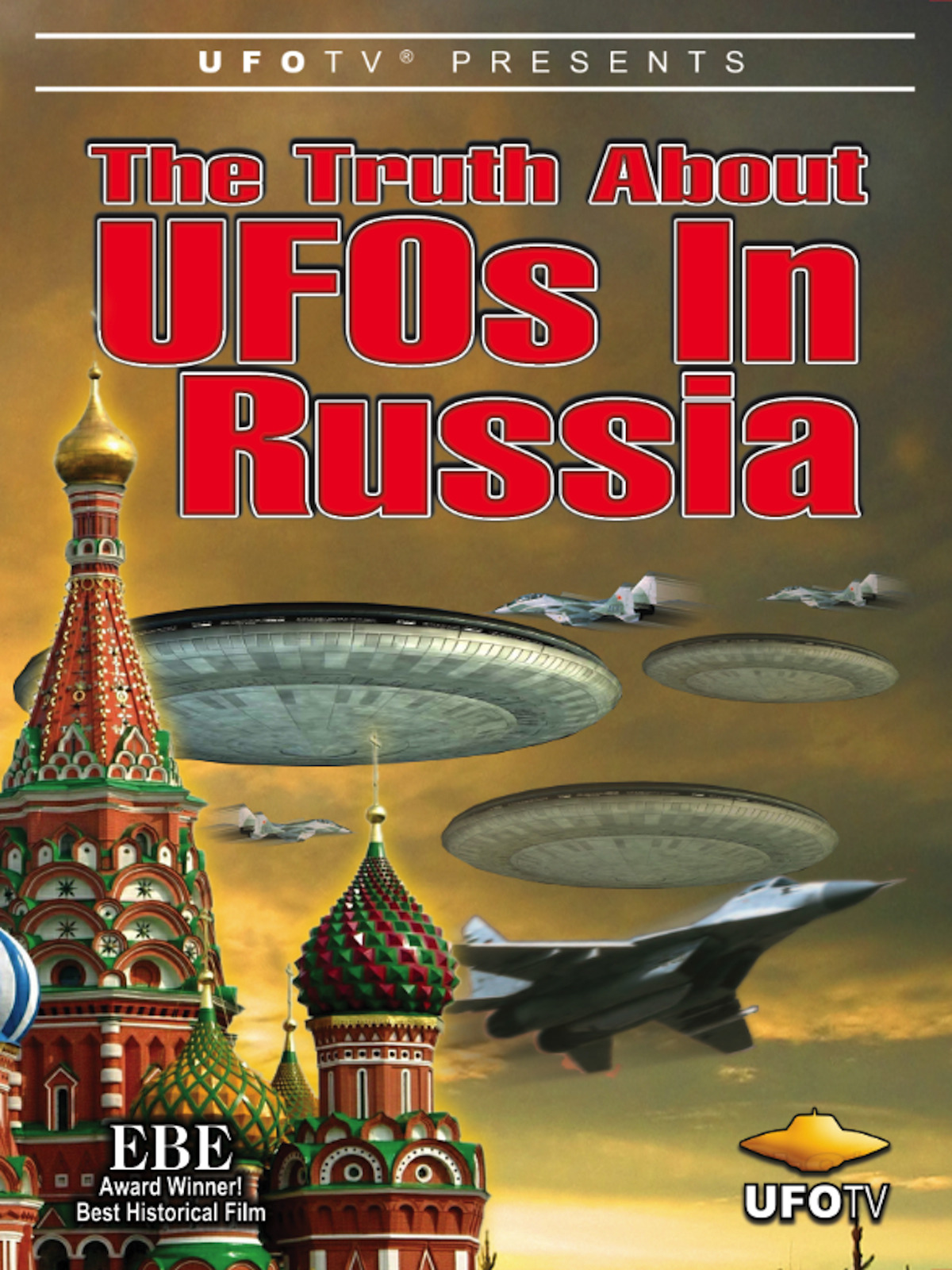 Prime Video: UFOTV Presents The Truth About UFOs In Russia