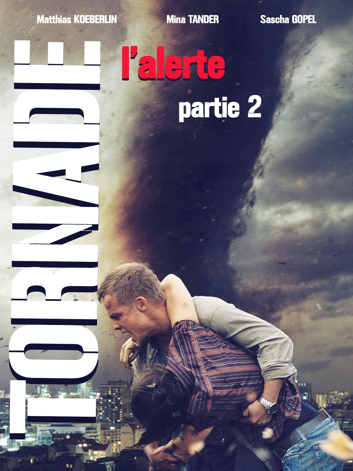 Prime Video: Tornade L'alerte 2